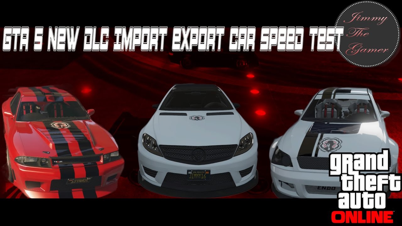 GTA 5 ONLINE IMPORT EXPORT DLC CAR SPEED TEST GTR R34 VS SULTAN VS V12 ...