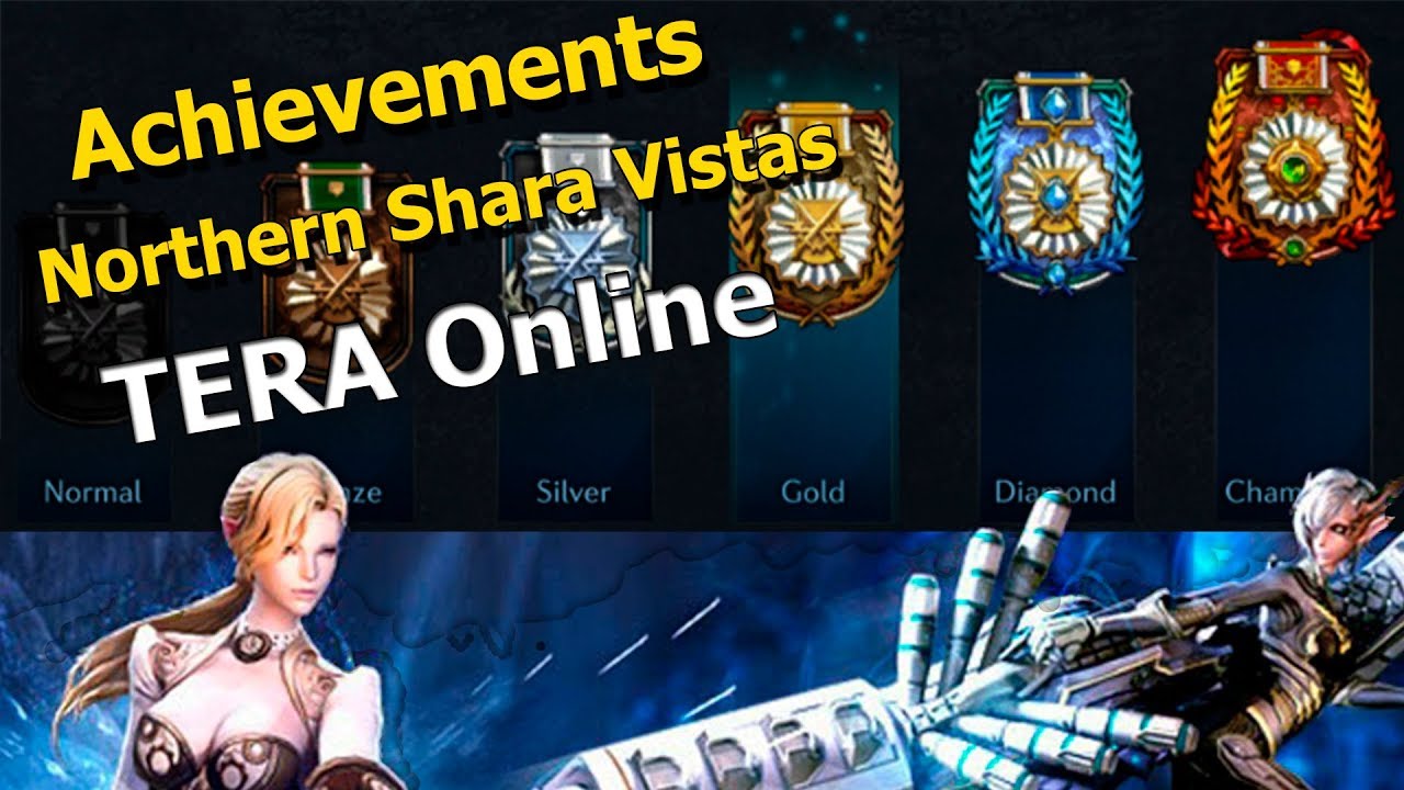 TERA - Achievements Northern Shara Vistas - YouTube