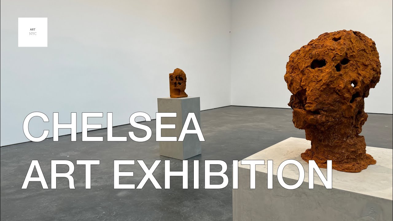 ART EXHIBITION NEW YORK CHELSEA 27th ST APR 2024 @ARTNYC - YouTube