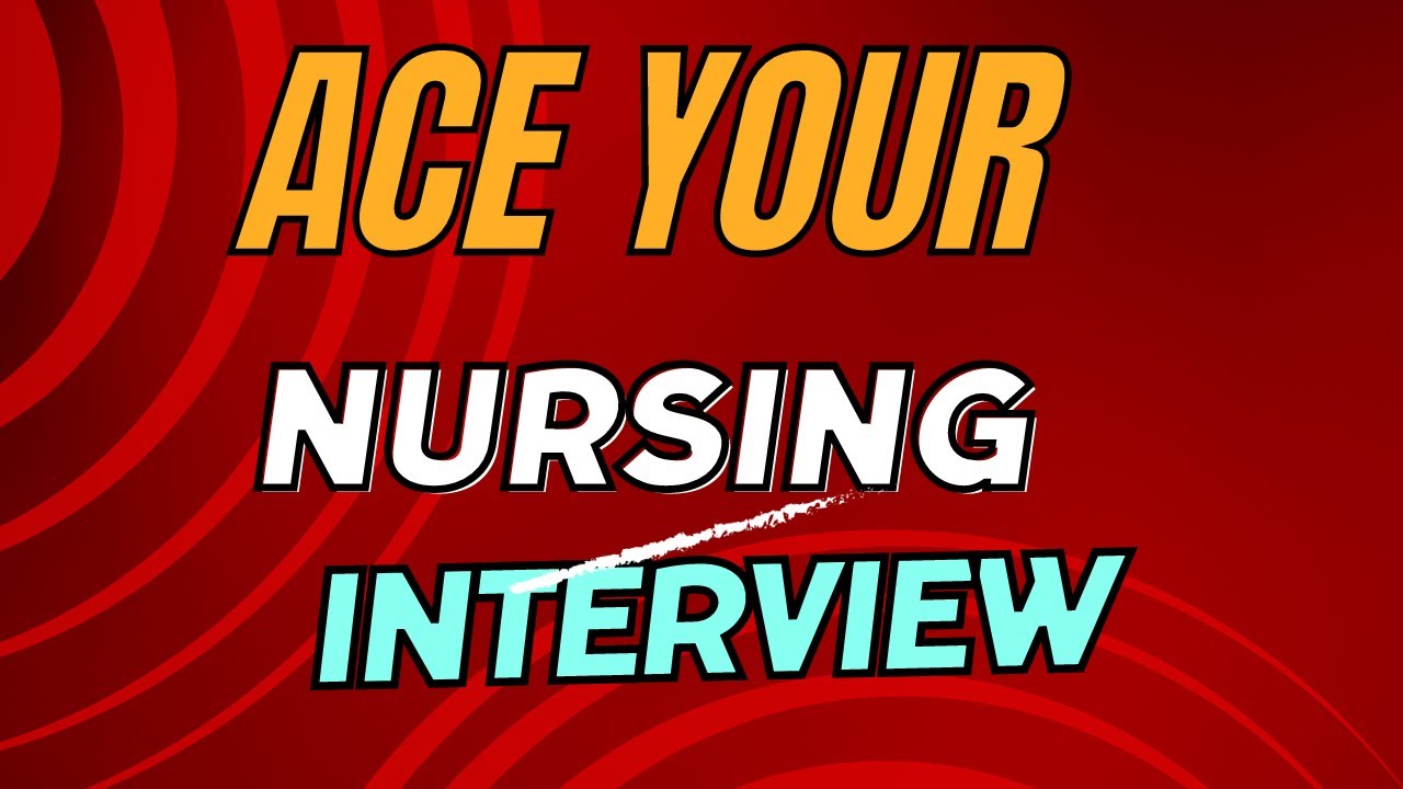 ACE YOUR NURSING iNTERVIEW. NURSING INTERVIEW PREPARATION WITH EXPRESS ...