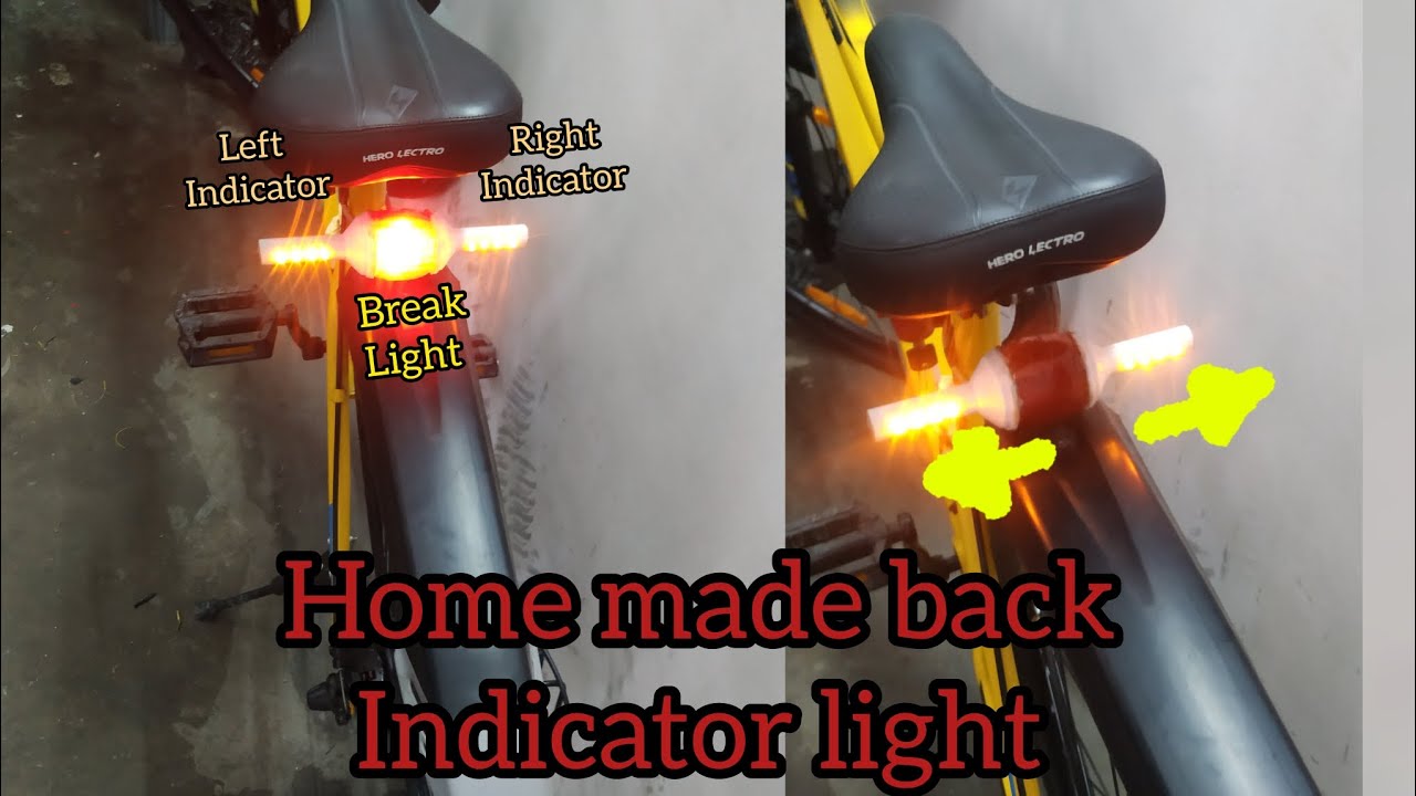 electric cycle back indicator light home made(@harpreetechnicalproject ...