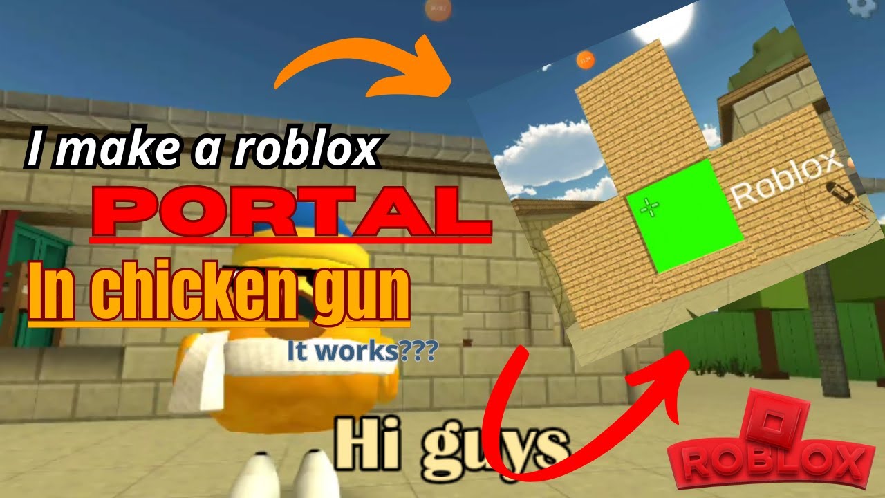 Roblox portal in chicken gun!(works???) - YouTube