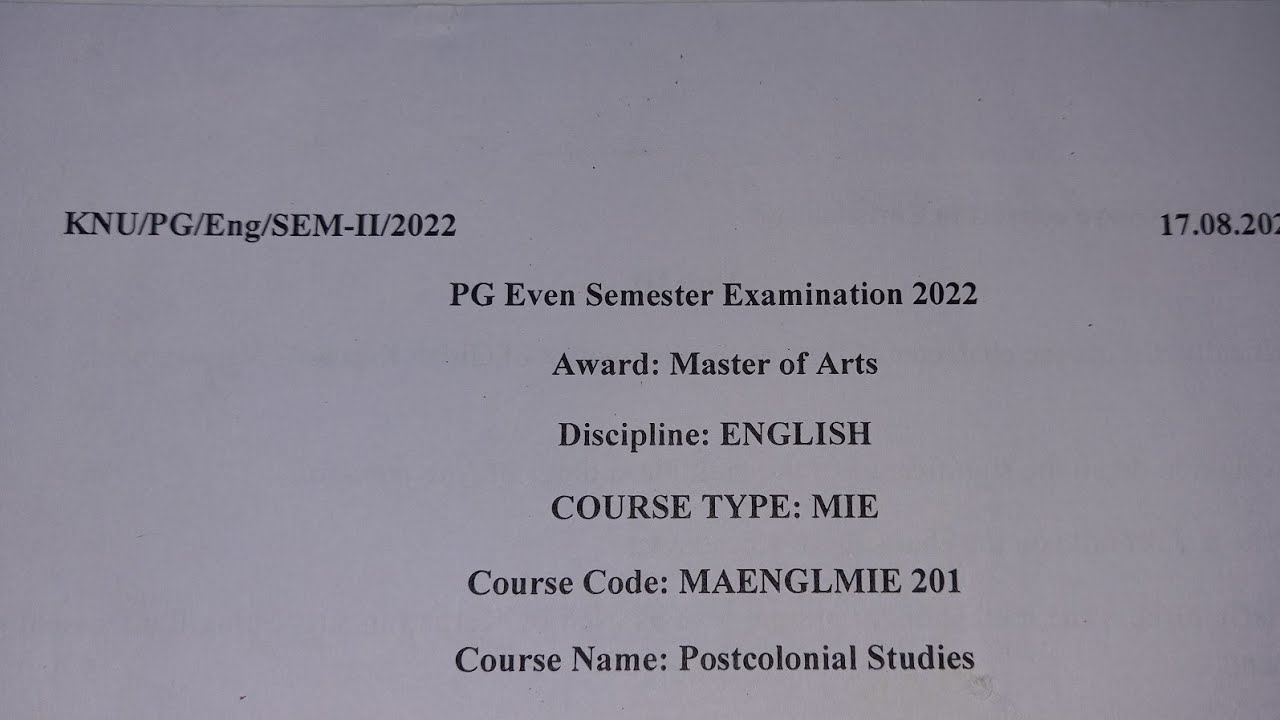 KNU English MA / MIE Postcolonial Studies / Question Paper 2022 / 2nd ...