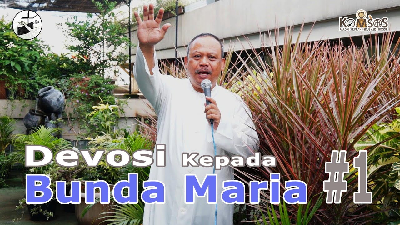 Devosi kepada Bunda Maria #1 - YouTube
