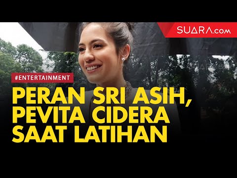 Perankan Karakter Sri Asih, Pevita Pearce Cidera saat Latihan?