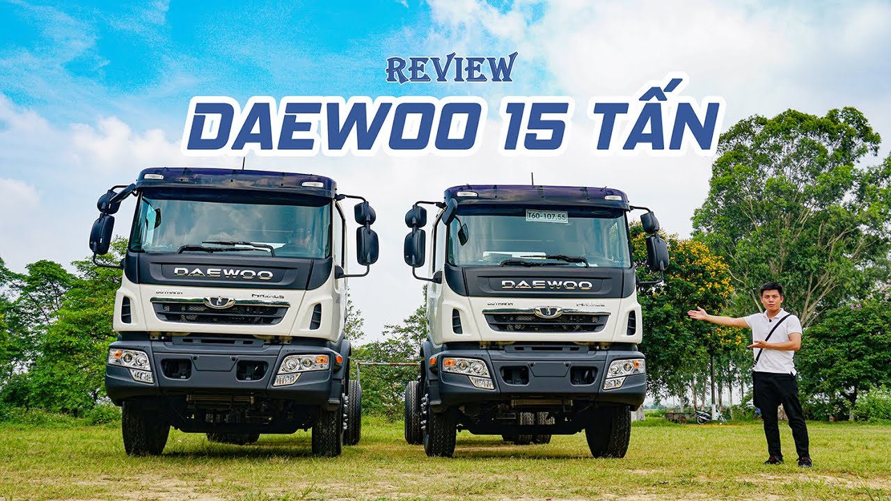 Giới Thiệu Daewoo 15 Tấn Phiên Bản 2021 - Auto Đông Nam - YouTube