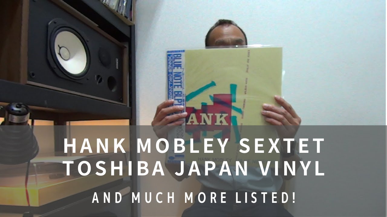 Mint! Hank Mobley Sextet Blue Note Toshiba Japan Vinyl - YouTube