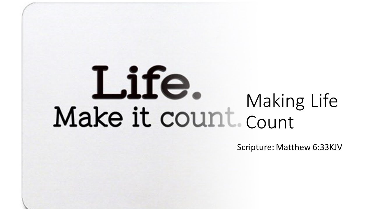 “Making Life Count” - Pastor Kevin L. Nelson - YouTube