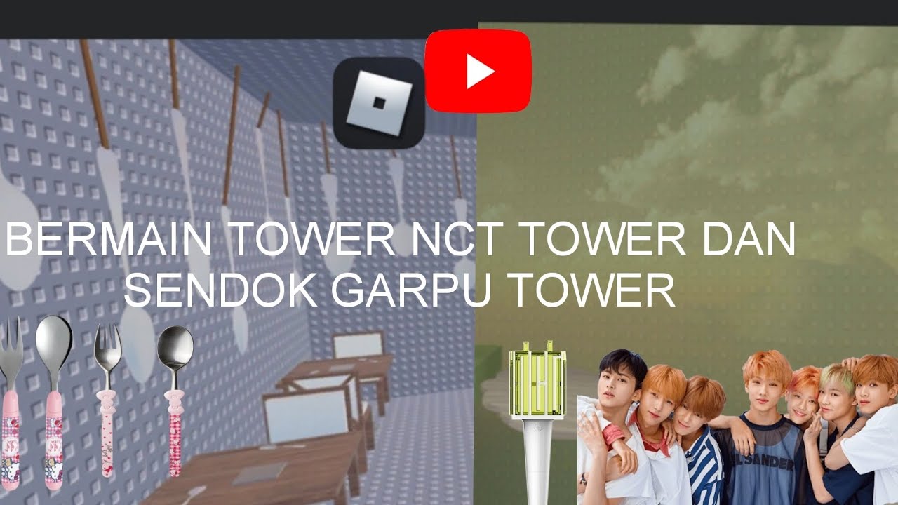 Bermain tower nct tower dan sendok garpu tower - YouTube