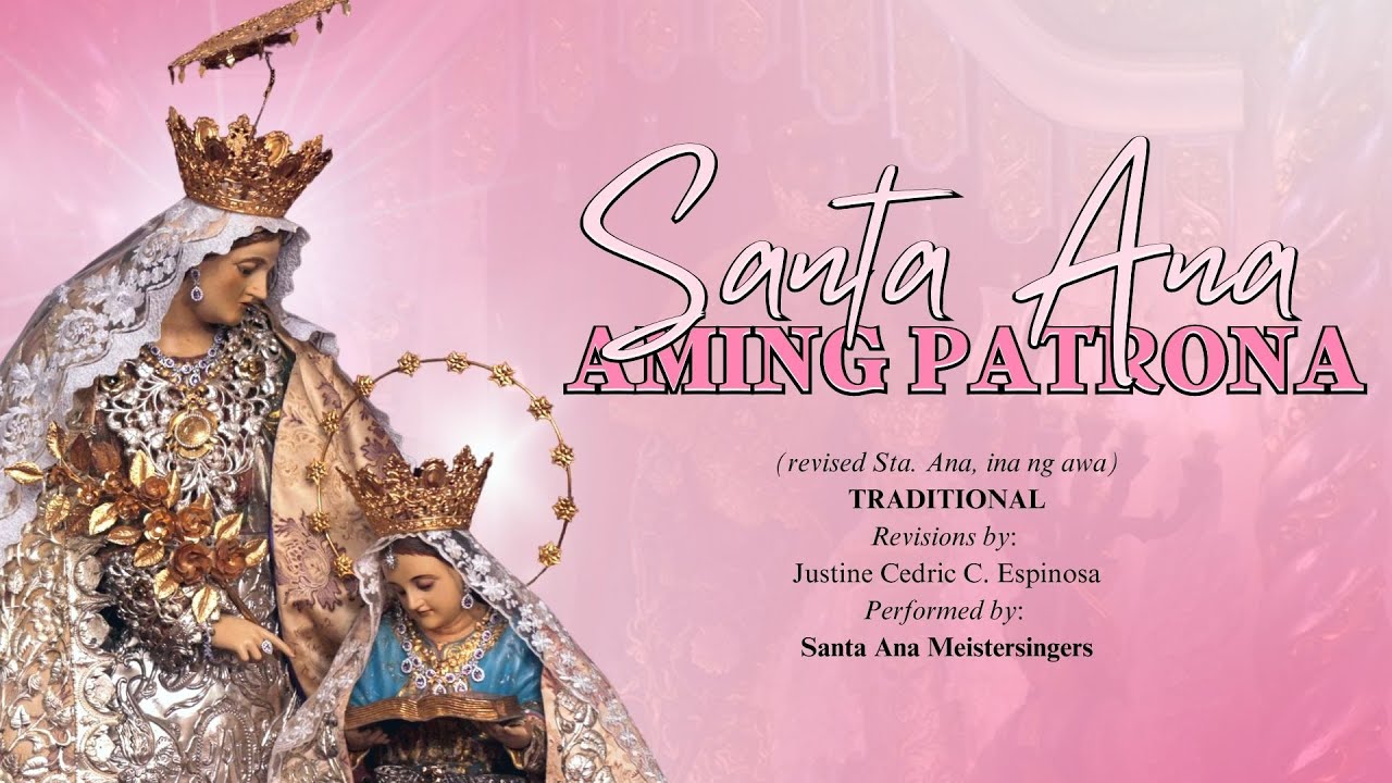 SANTA ANA, AMING PATRONA - YouTube