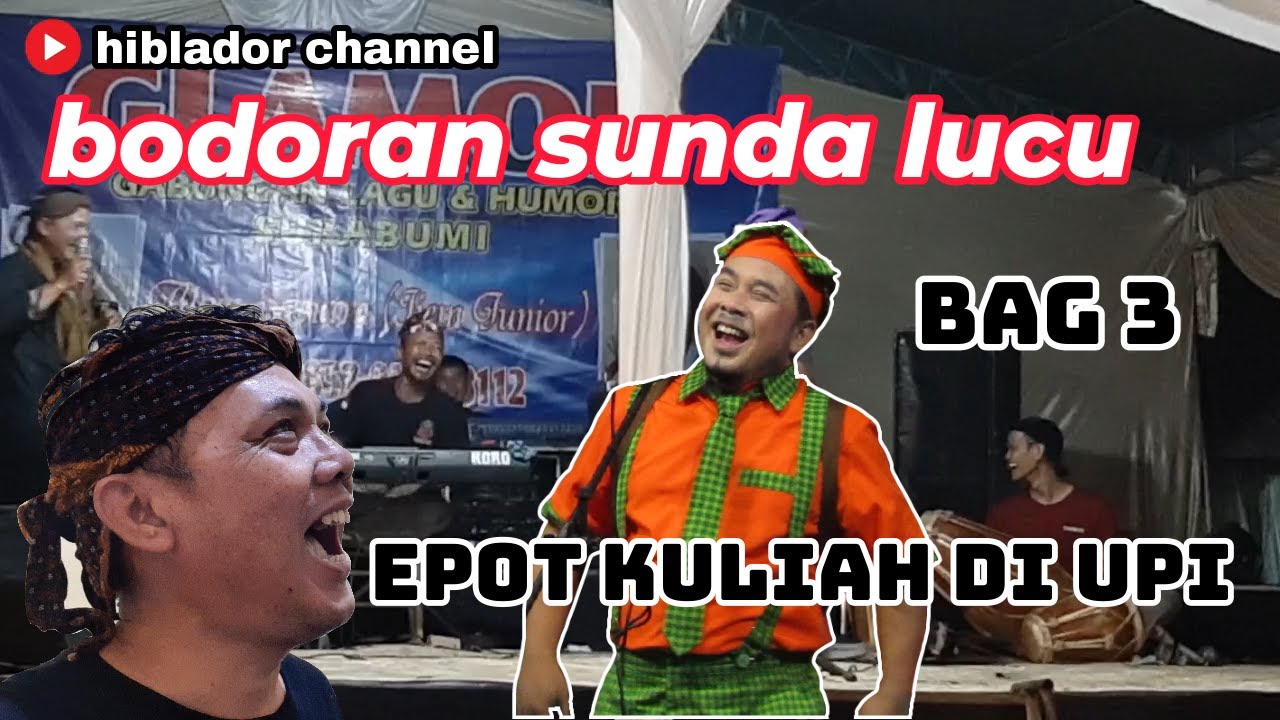 epot masang sepatu di telinga//bodoran sunda lucu pisan bag 3 - YouTube