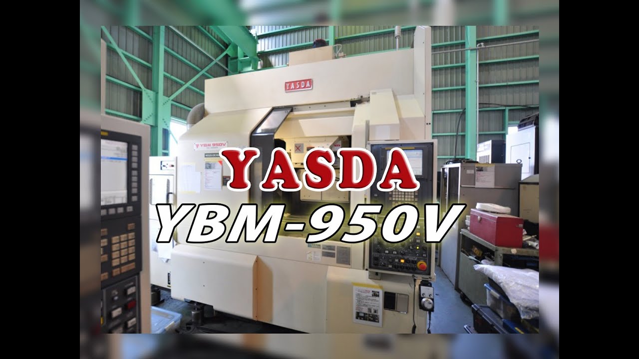 25806 立型マシニングセンター(BT40型) 安田工業 YBM-950 2003年 - YouTube