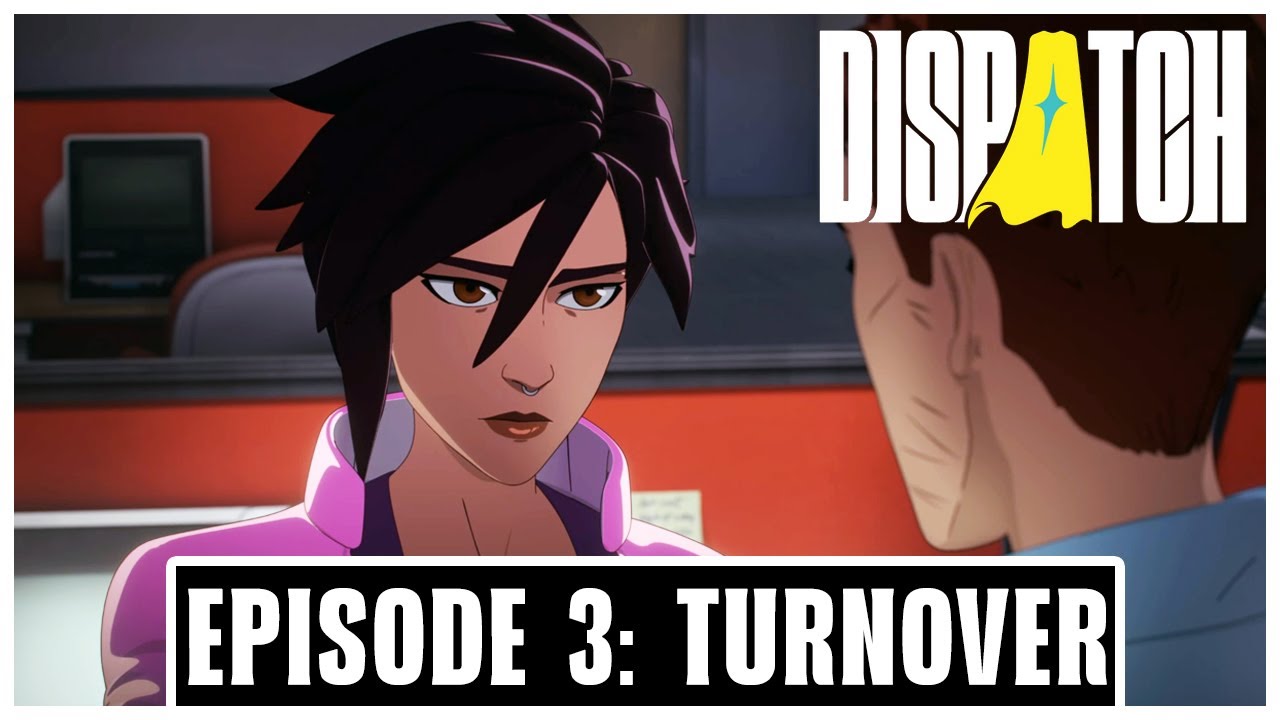 DISPATCH Episode 3 Turnover Full Walkthrough Gameplay (FULL EPISODE ...