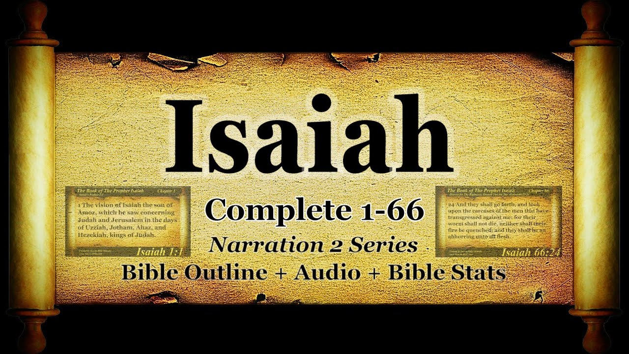 Holy Bible: Book 23 - The Prophet Isaiah - KJV Read Along HD 4K Audio ...