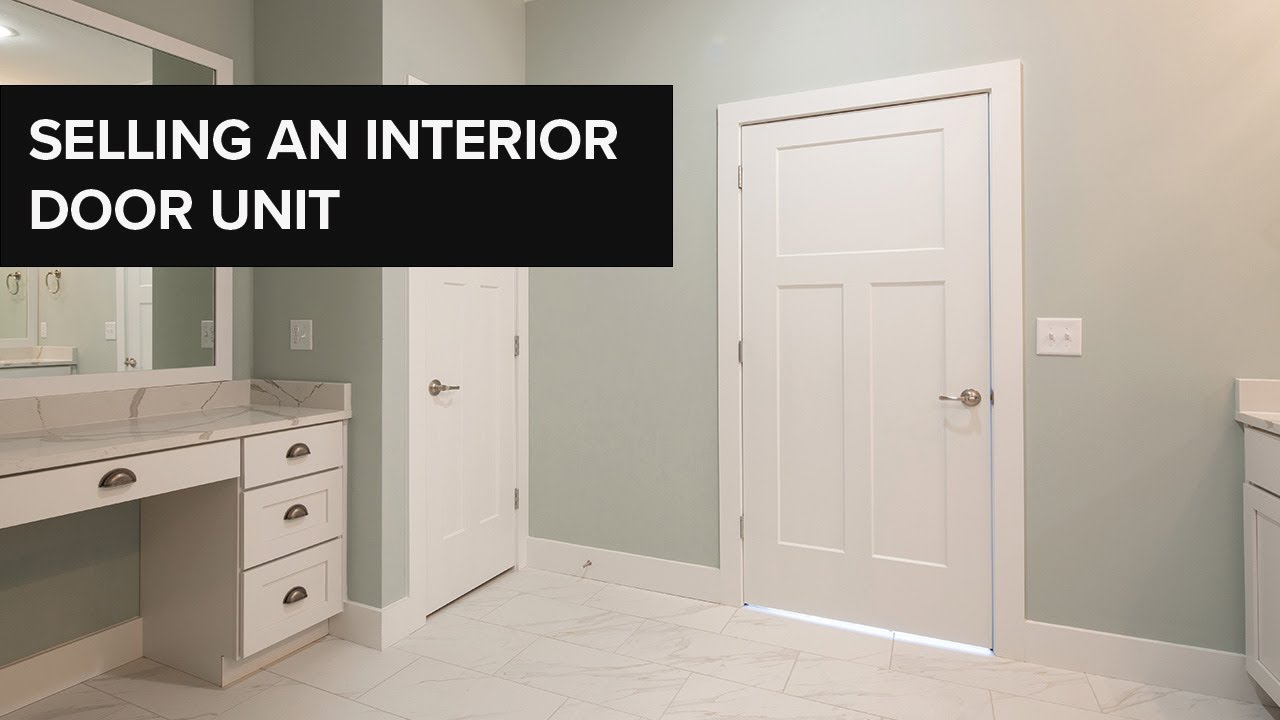 Selling an Interior Door Unit - YouTube
