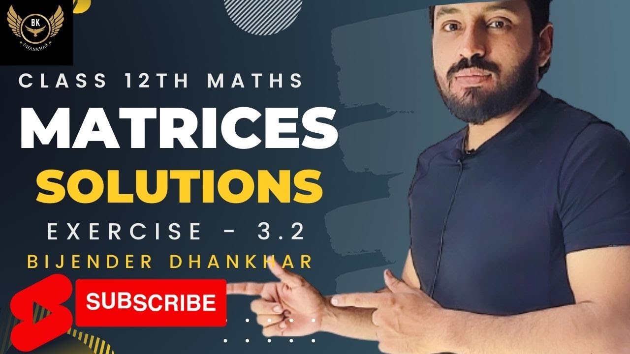 Matrix Class 12th Maths II Exercise 3.2 solutions - YouTube