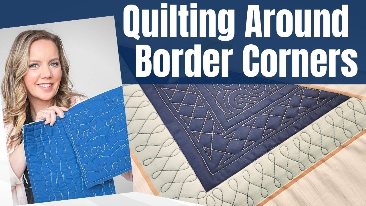 Machine Quilting Border Corners - Free-motion Challenge Quilting Along ...