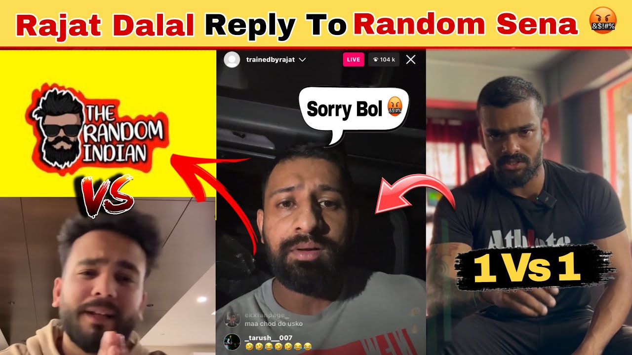 Rajat Dalal Serious Reply To RandomSena 🤬 Rajat Dalal Vs Random Sena ...
