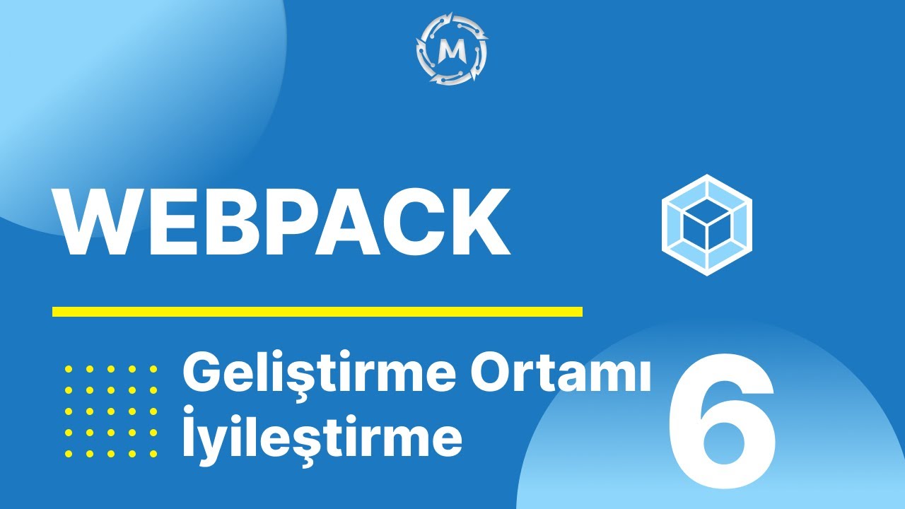 6-Webpack ile Geliştirme Ortamını İyileştirme - YouTube