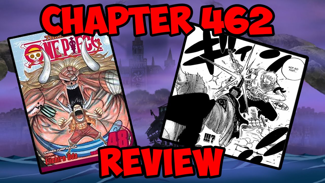 One Piece Chapter 462 Review - Adventures Of Oars - YouTube