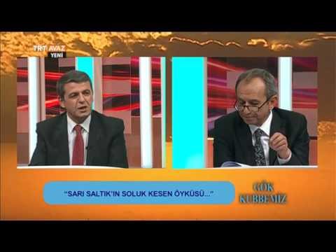 Sarı Saltık ve Saltıknâme - Gök Kubbemiz - TRT Avaz