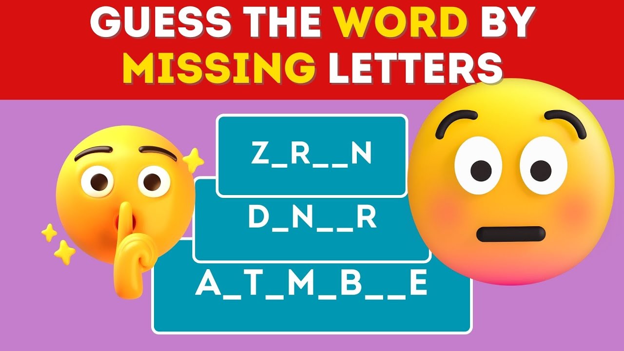 GUESS THE WORD BY MISSING LETTERS😯! WORDS QUIZ😵 - YouTube