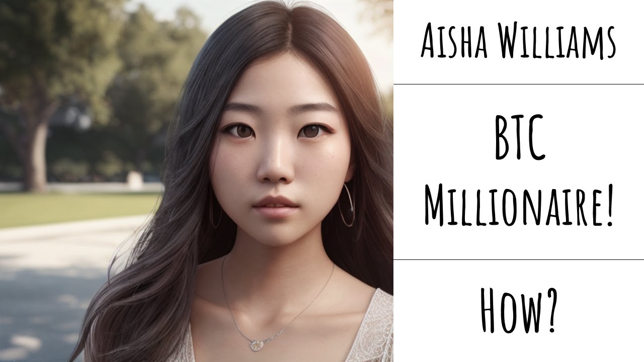 How I became a Bitcoin millionaire overnight - Aisha Williams' journey ...