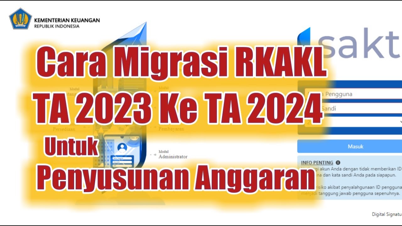 Cara Migrasi RKAKL TA 2023 Ke TA 2024 untuk Penyusunan Anggaran Pada Aplikasi Sakti - YouTube