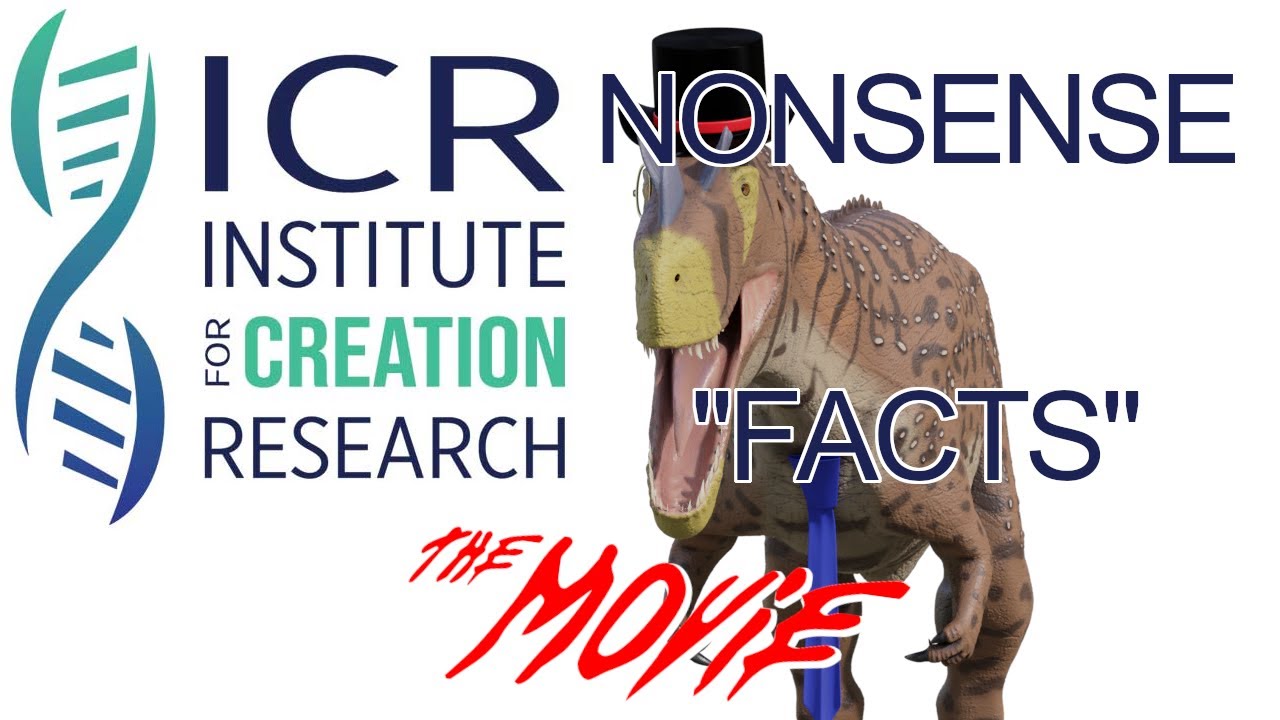 ICR's Nonsense Facts: The Movie - YouTube