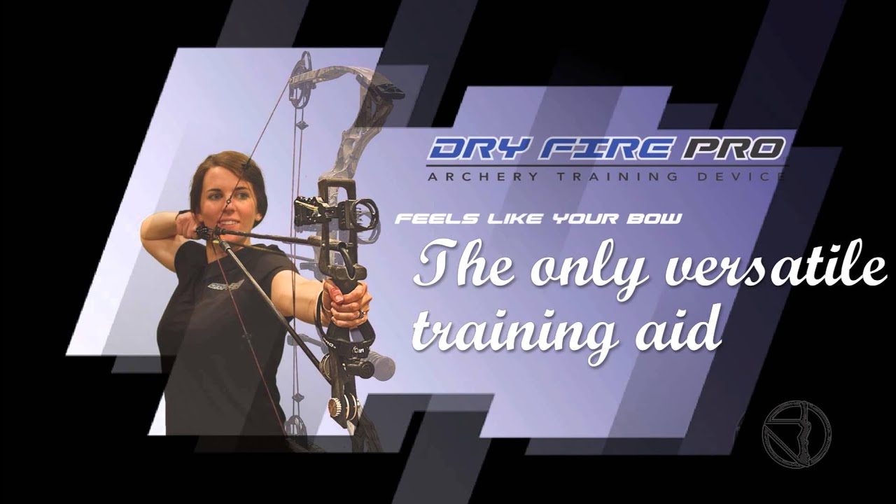 Dry Fire Archery: Part 2 of Bringing Back Quality Time with Your Bow ...