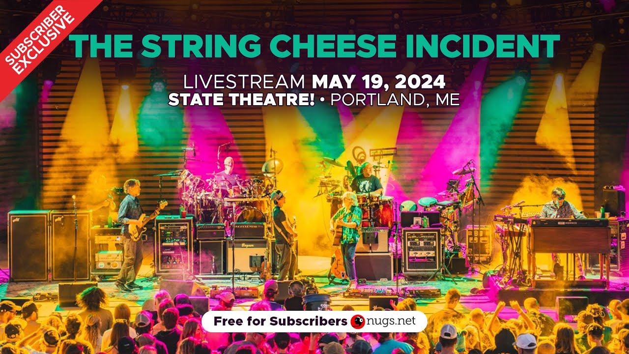 The String Cheese Incident 5/19/24 Portland, ME - YouTube