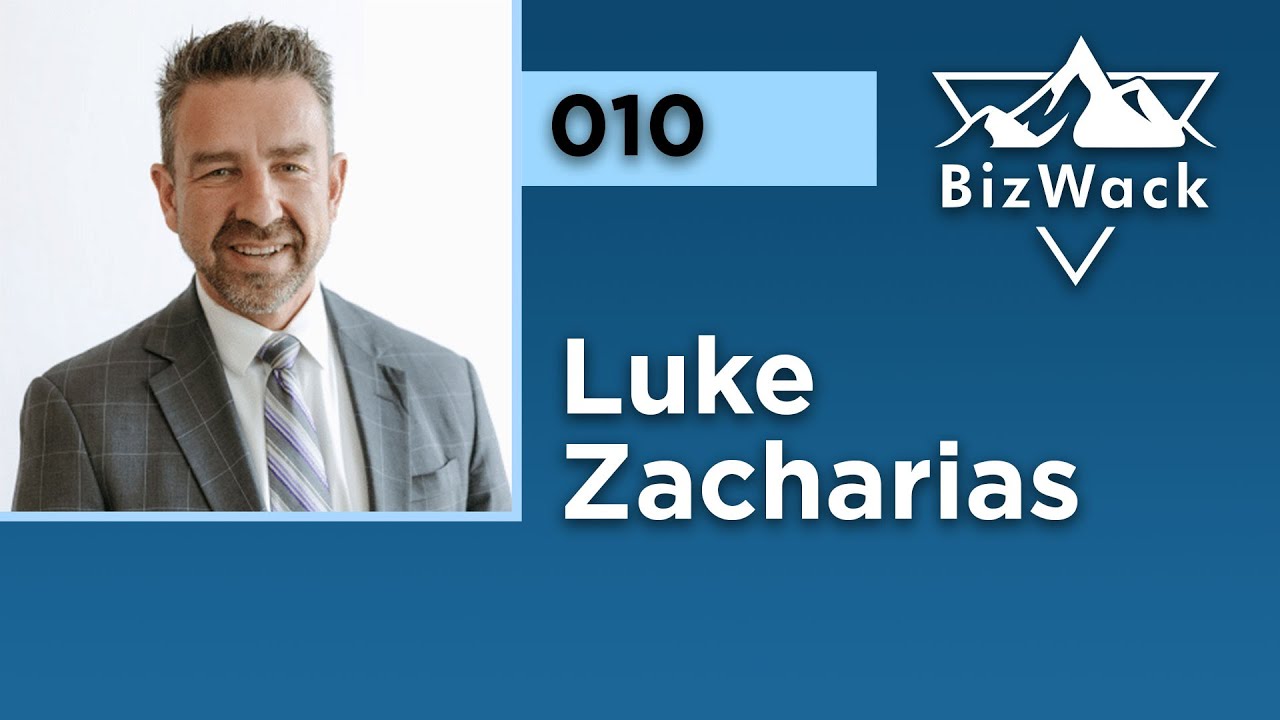 BizWack 10: Luke Zacharias, Zacharias Vickers McCann LLP - YouTube