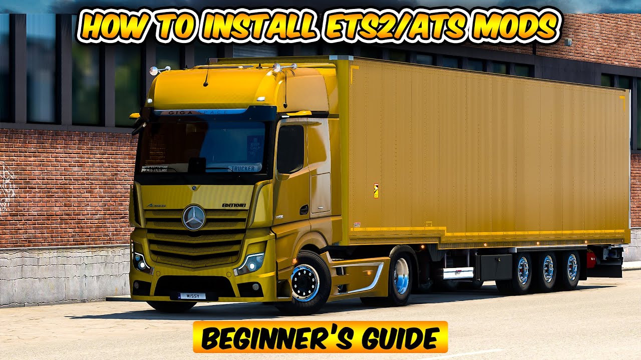 How To Install ETS2/ATS Mods | ETS2/ATS 1.44 TUTORIAL - YouTube