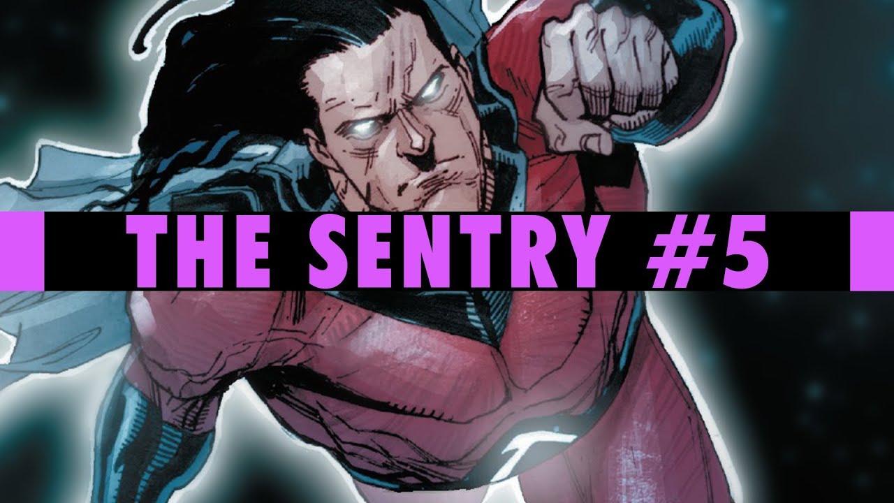 Uncontrolable | The Sentry #5 Review (Final Issue) - YouTube