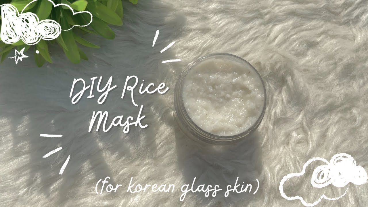 DIY Rice Mask For Glass Skin 🍚 - YouTube