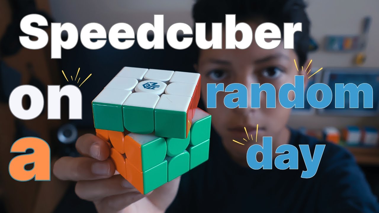 Speedcuber on a random day ( What did I do?) - YouTube