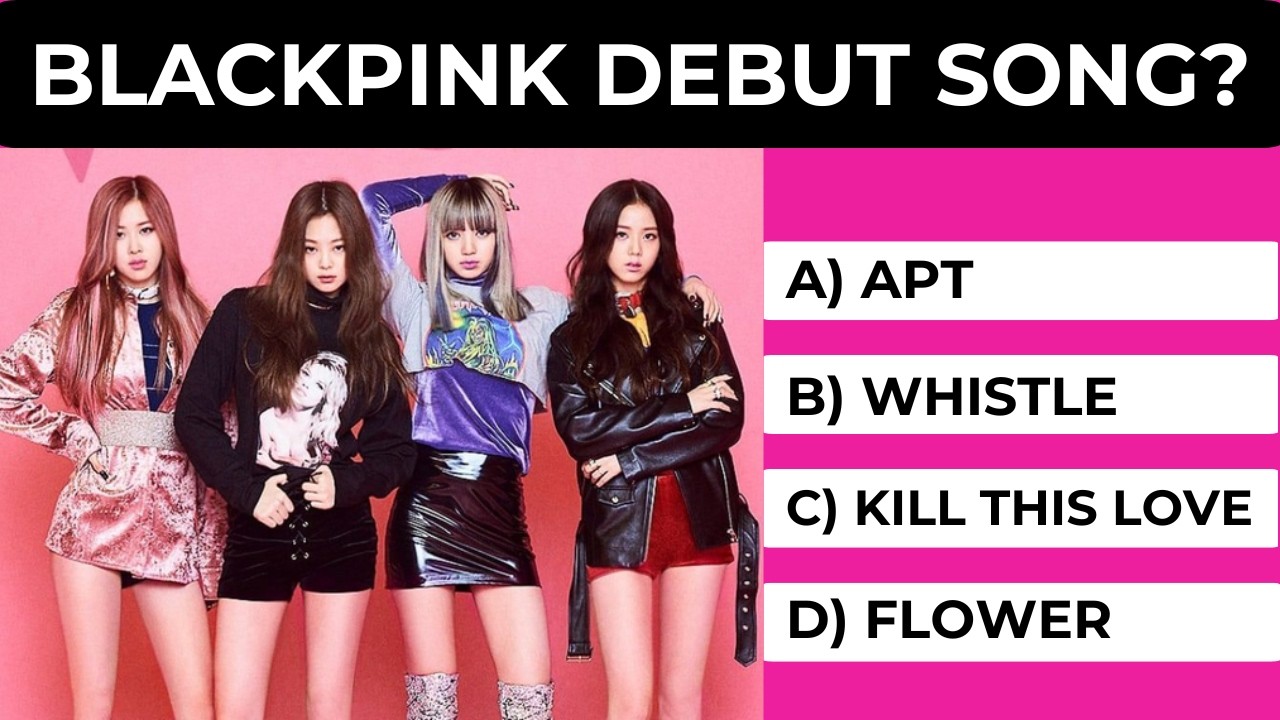 25 Fun BLACKPINK QUIZ Questions for Die Hard Fans! - YouTube
