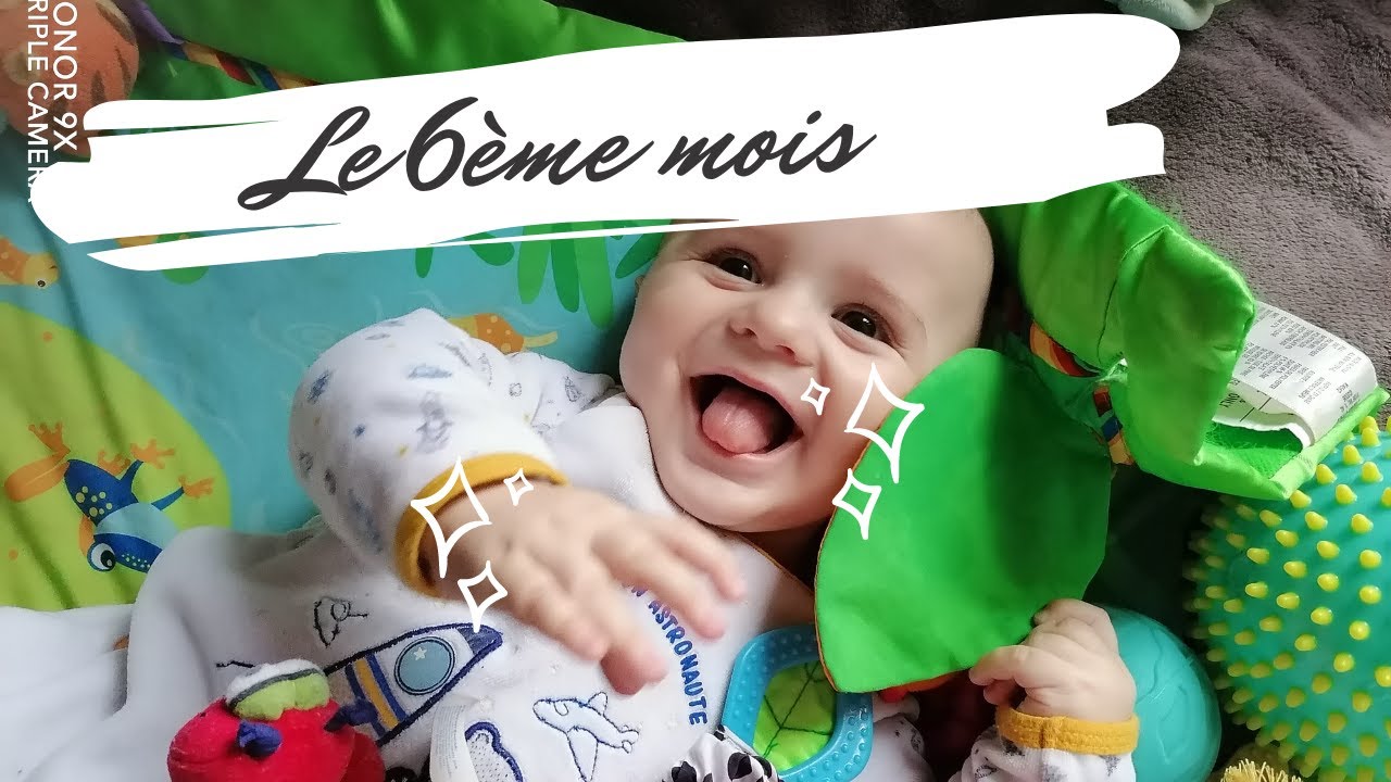 Développement de bébé - le 6ème mois de bébé - YouTube