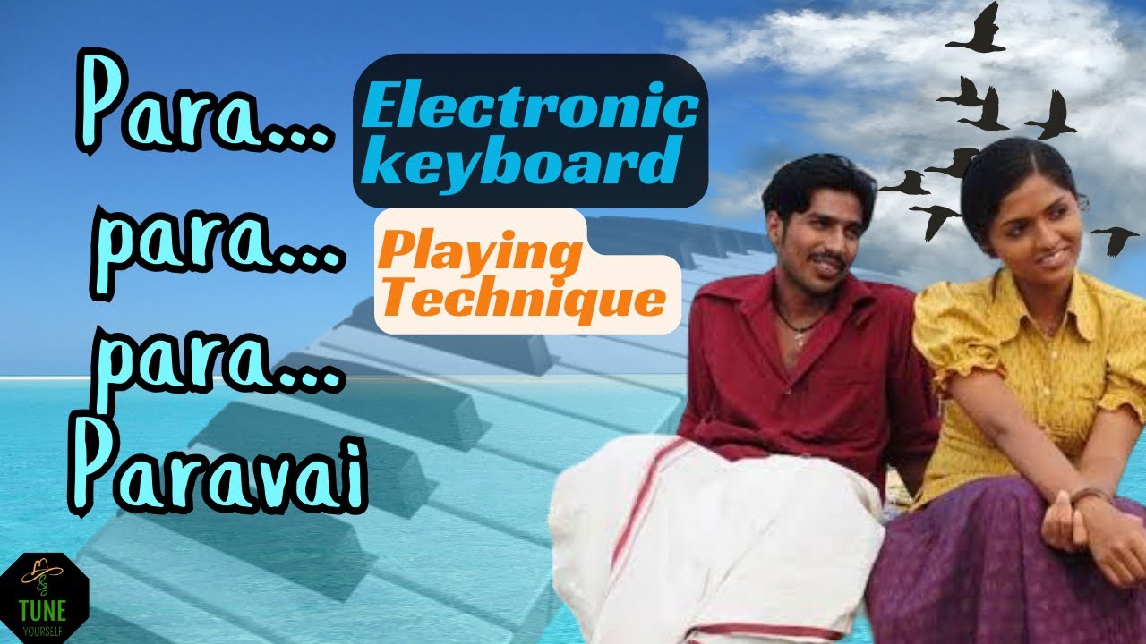 Para para paravai keyboard notes | Session 29 | Tune Yourself ...