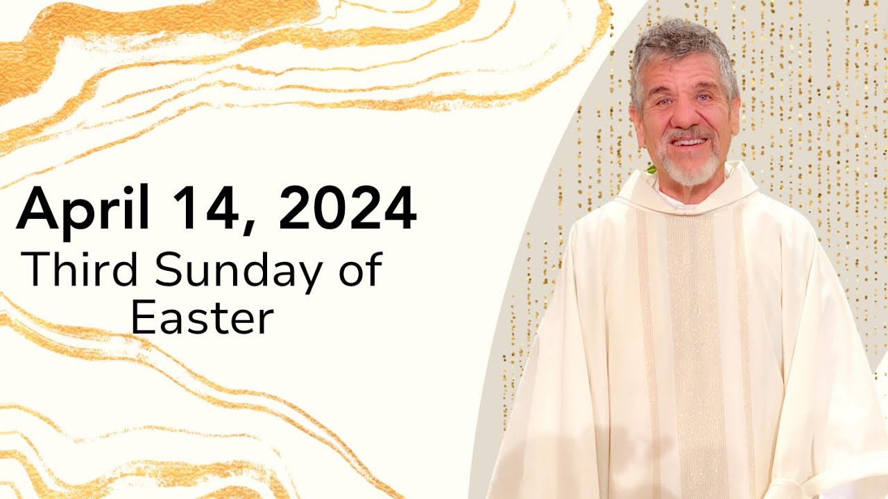 Third Sunday of Easter | April 14, 2024 | 8:30am and 10:30am - YouTube