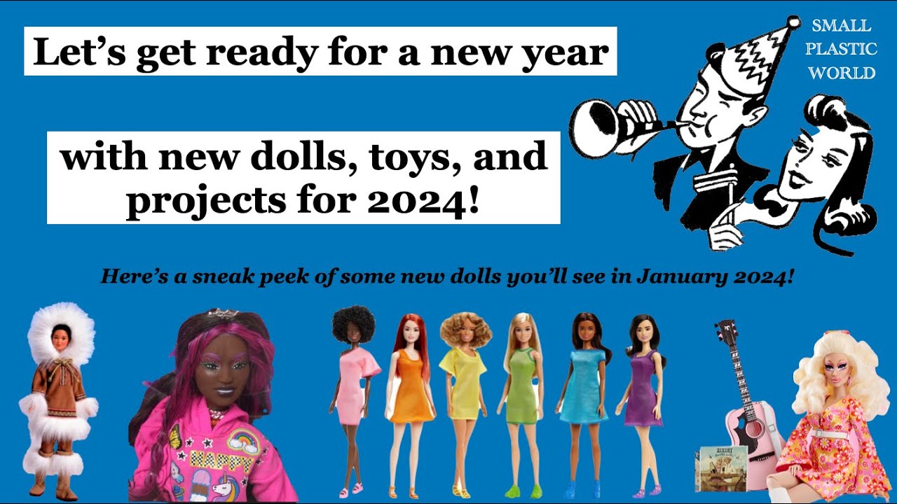 Here's what's coming up for 2024 on this channel! New dolls, new ...