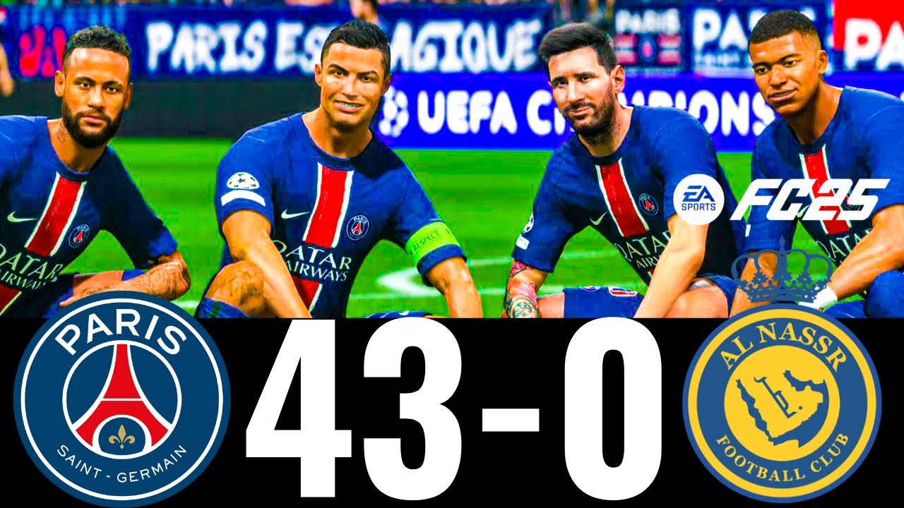 FC 25- MESSI RONALDO NEYMAR & MBAPPE | ALL STARS | PSG 43-0 AL NASSR #fc25 - YouTube