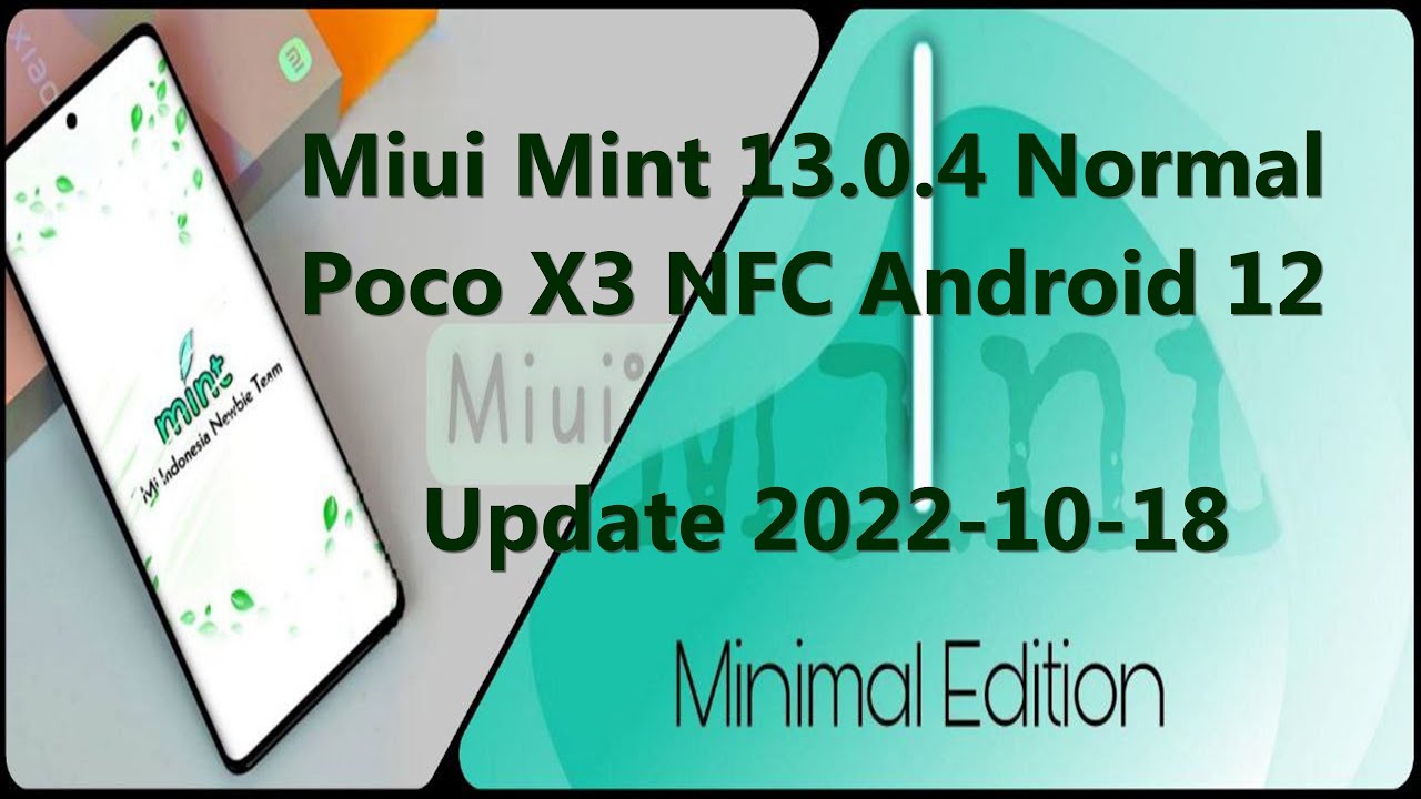مراجعة الروم المعدل Review Rom Miui Mint 13.0.4 Normal Poco X3 NFC ...