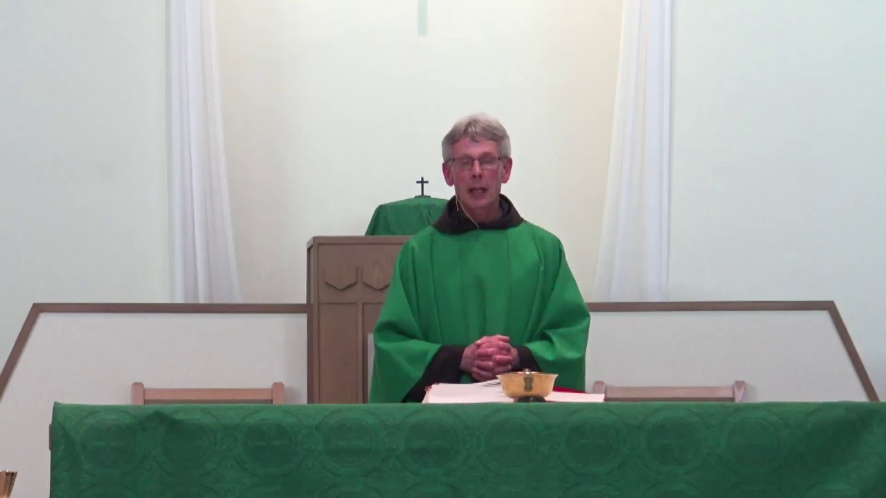 23rd Sunday of Ordinary Time 5:30 PM Vigil Mass with Fr. Joe Glaab, OFM ...