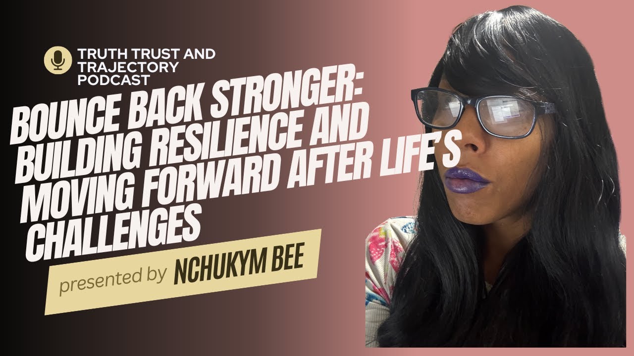 Bounce Back Stronger Building Resilience and Moving Forward After Life ...