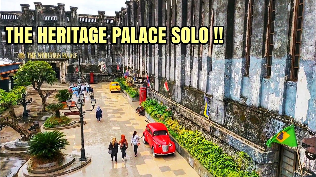 BEKAS PABRIK GULA BISA SEBAGUS INI !! THE HERITAGE PALACE SOLO - YouTube