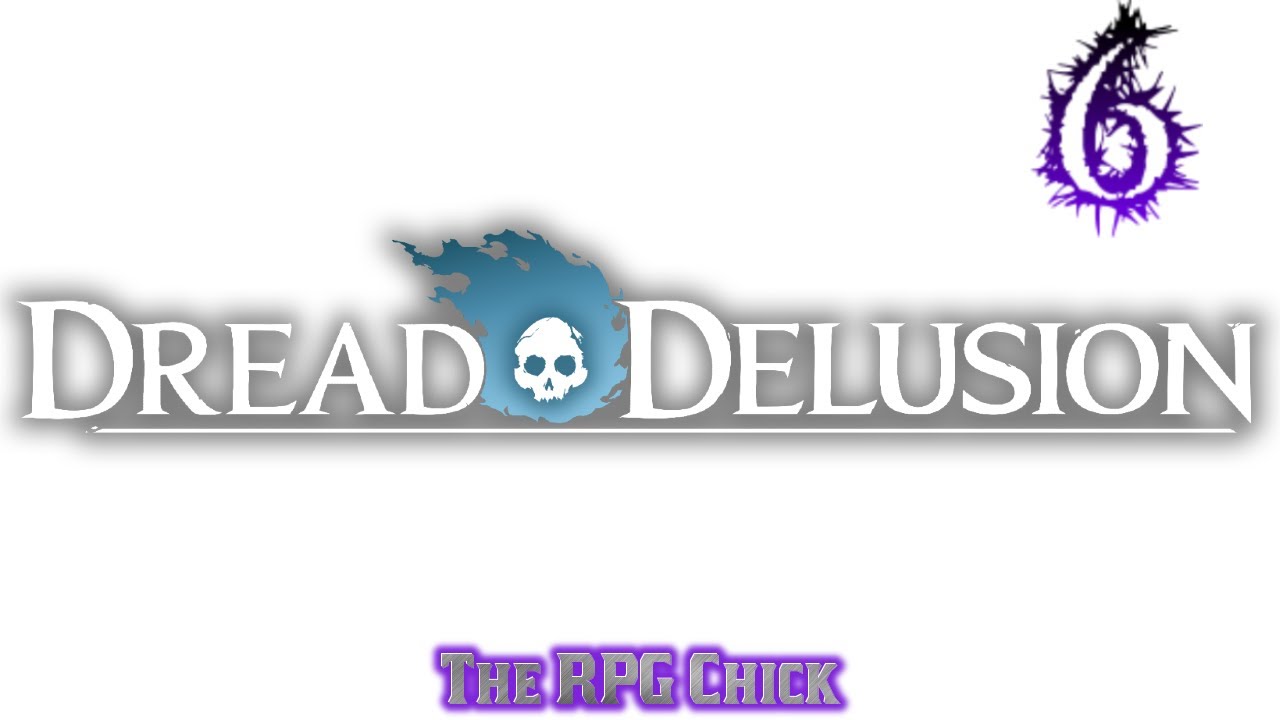 Let's Play Dread Delusion (Blind), Part 6: First Death! - YouTube