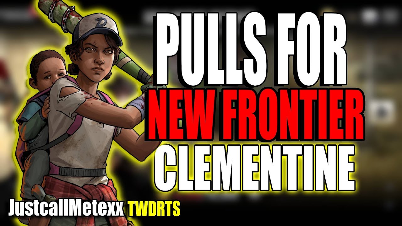 TWD RTS: Pulls for New Frontier CLEMENTINE | Walking Dead Road to ...