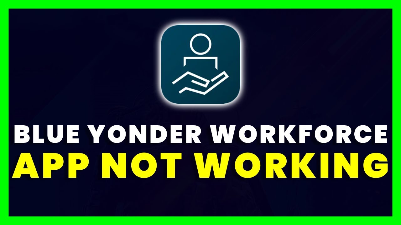Blue Yonder Workforce App Not Working: How to Fix Blue Yonder Workforce App Not Working - YouTube