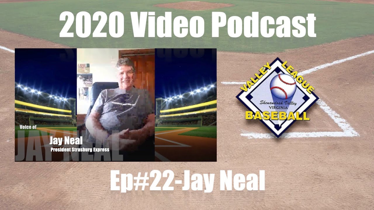2020 VBL Video Podcast Ep 22 Jay Neal - YouTube